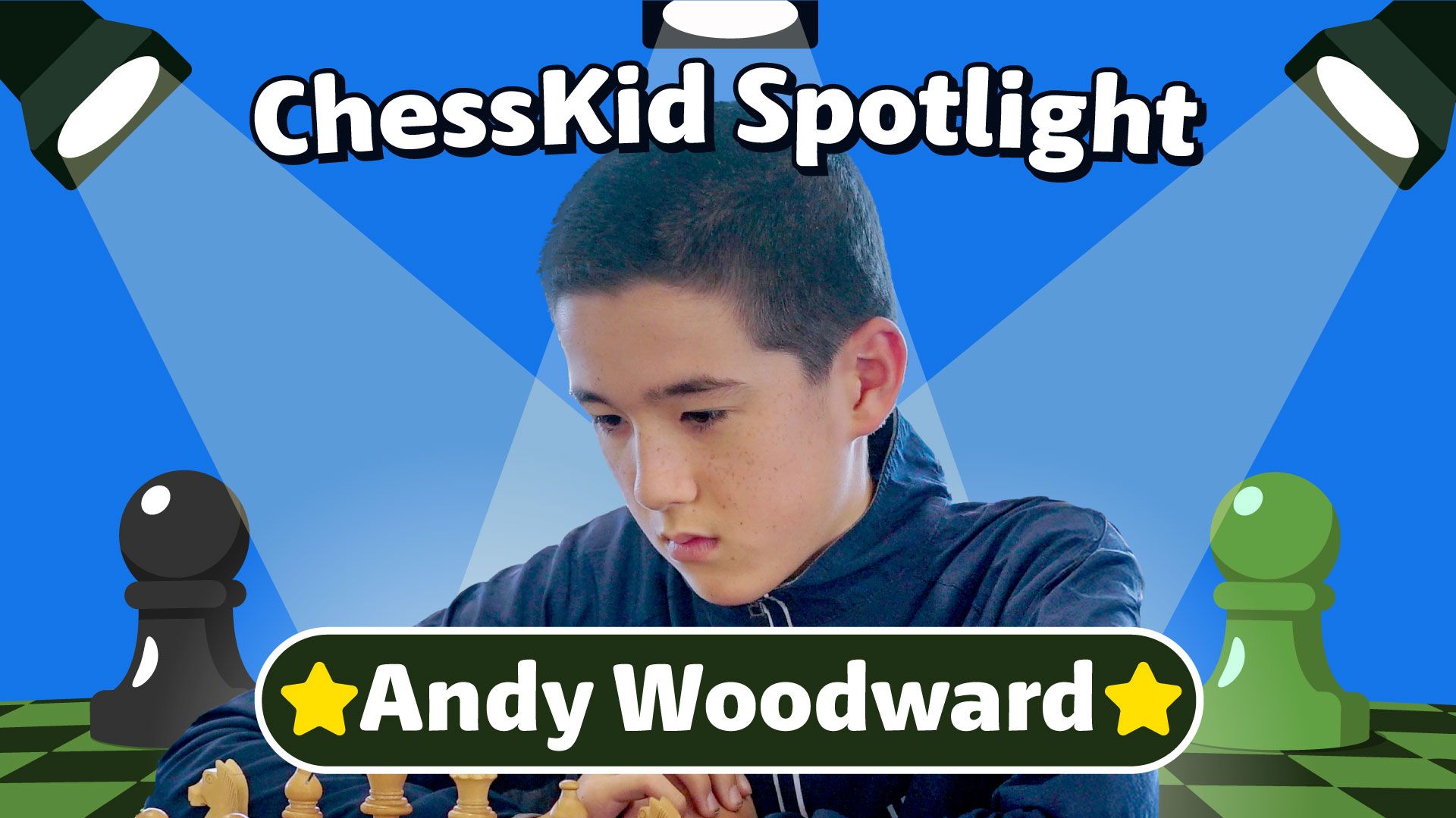 Andy Woodward - Young Chess Prodigies - ChessKid.com