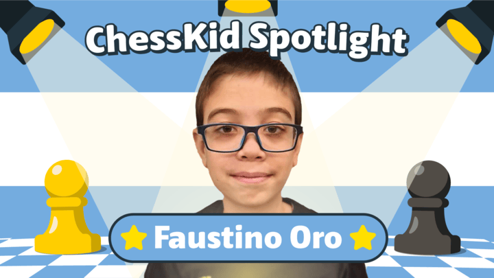 Faustino Oro - Young Chess Prodigies - ChessKid.com